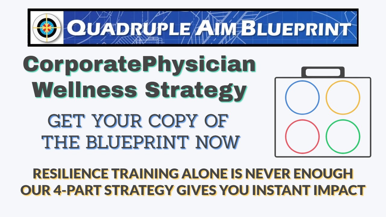 Quadruple Aim Blueprint FREE White Paper